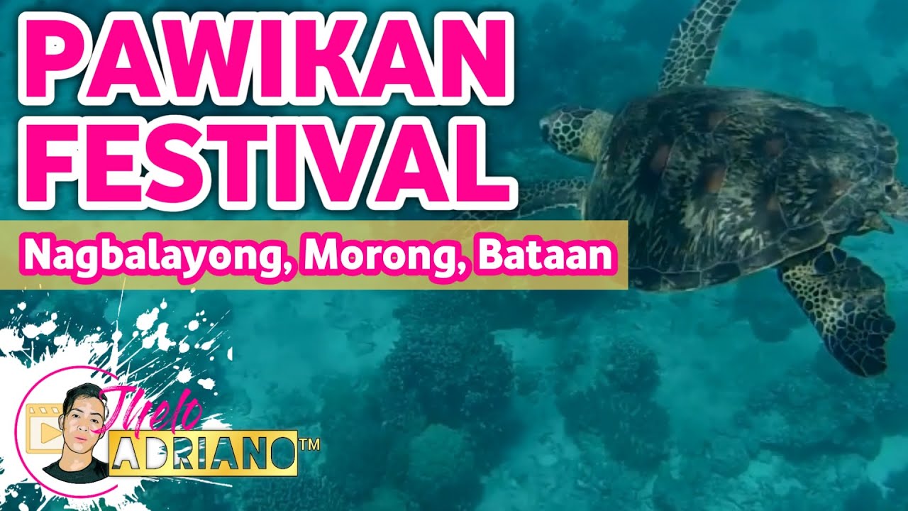 PAWIKAN FESTIVAL IN MORONG, BATAAN | Jhelo Adriano - YouTube