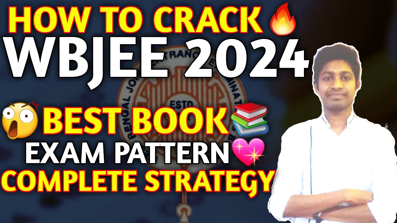 Best Strategy😍 for WBJEE 2024🔥 | Best Book | WBJEE 2024 PREPARATION ...