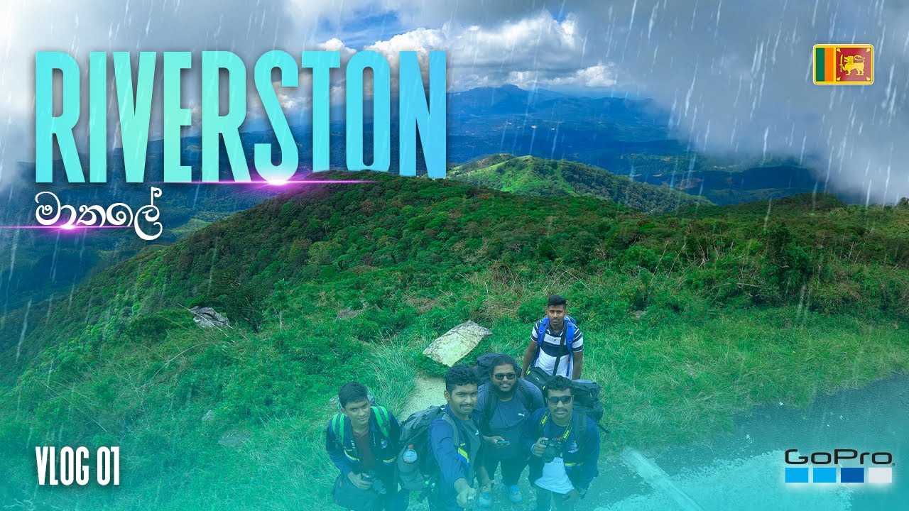 Riverston Matale | Srilanka | Beautiful Srilanka Adventure in Knuckles ...