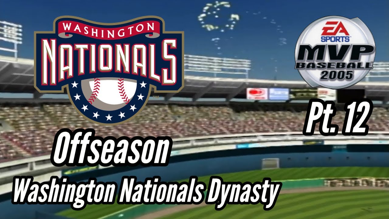 MVP Baseball 2005 Nationals Dynasty Mode: Pt. 12 Offseason - YouTube