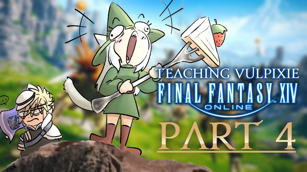 THE FIRST DUNGEON | FFXIV with Vulpixie - Part 4 - YouTube