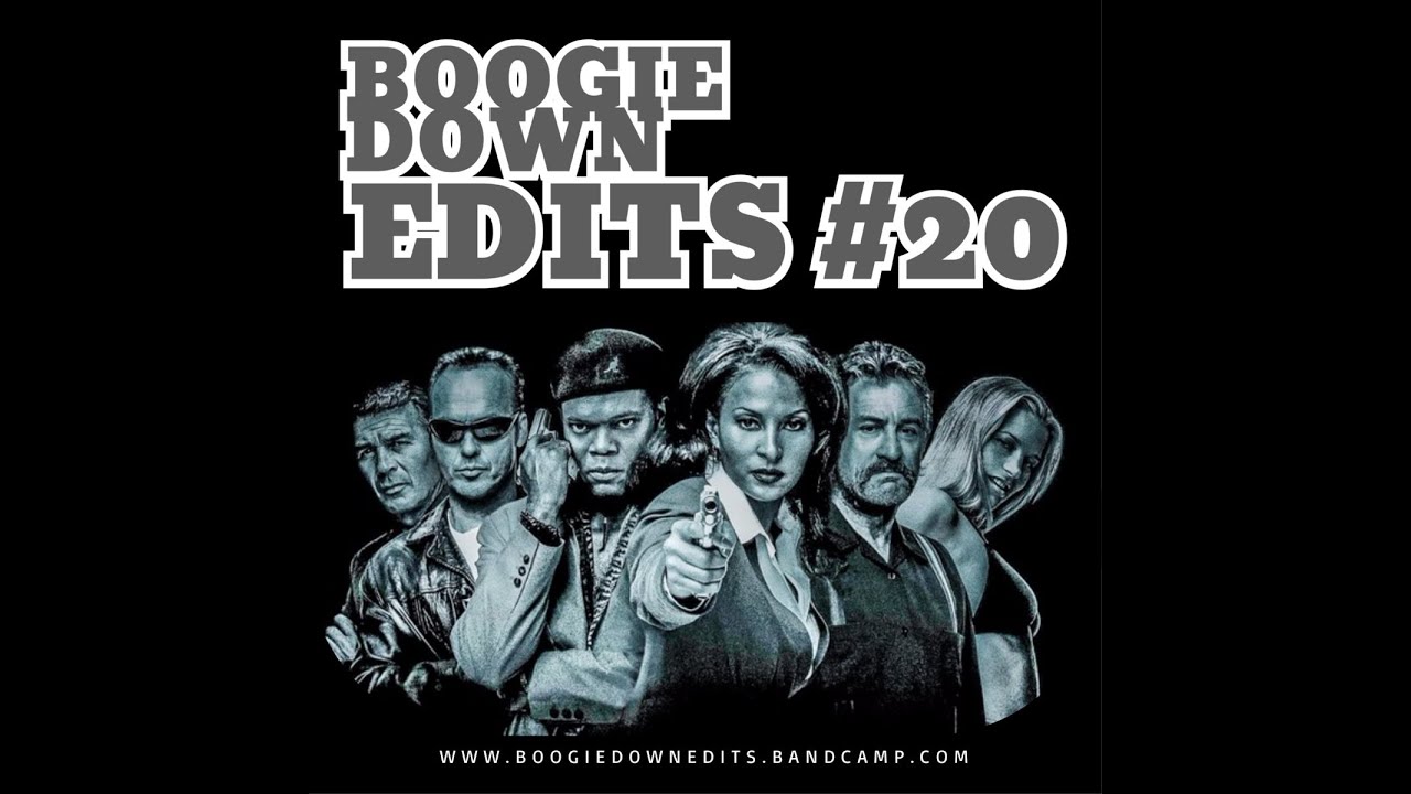 Boogie Down Edits #20 FUNK DISCO SOUL BOOGIE (( DJ MIX )) - YouTube