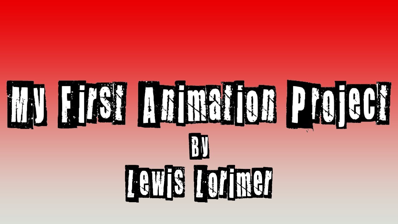 My First Year Animation Project - YouTube