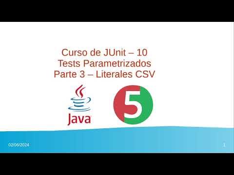 Curso de Pruebas Unitarias en Java - Cap 10 - Tests Parametrizados ...