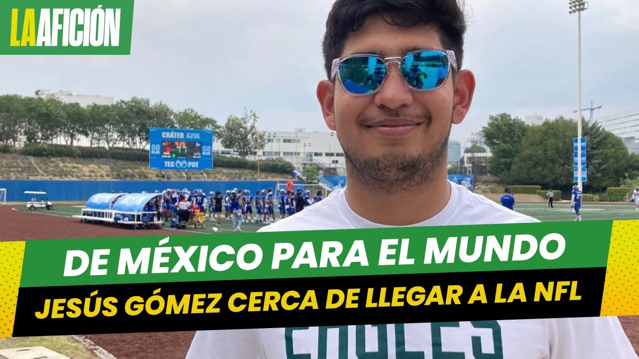 Jesús Gómez logra increíble hazaña y está más cerca de llegar a la NFL ...