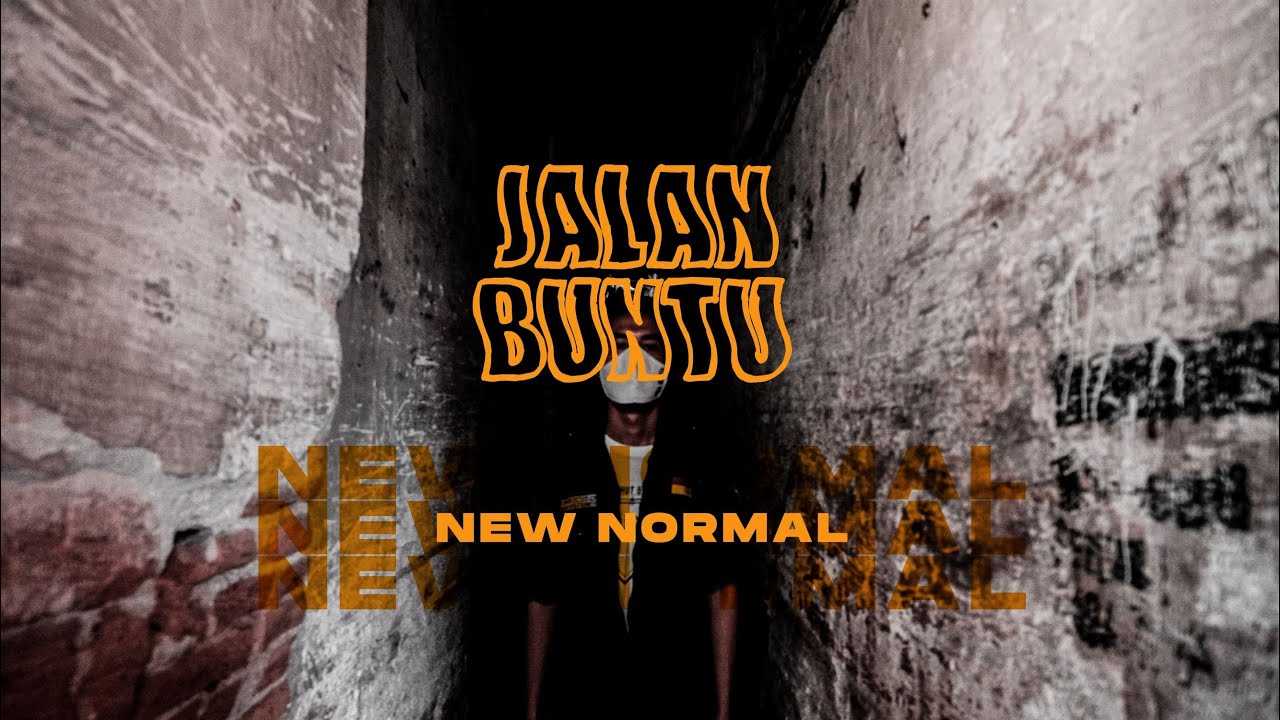 JALAN BUNTU EPS 1 : [New Normal (Part 2)] - YouTube