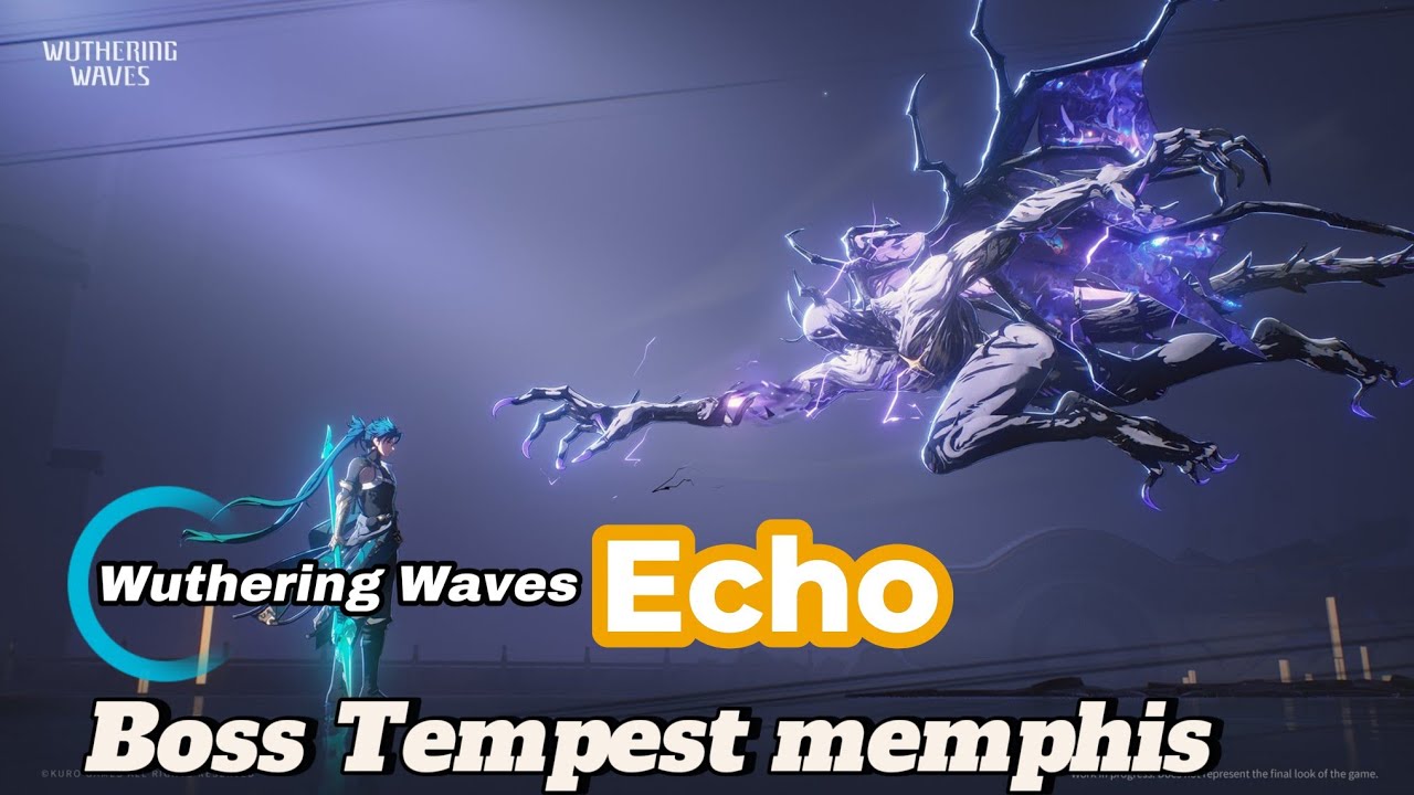 Vị Trí Echo Boss Tempest Memphis Wuthering Waves - YouTube