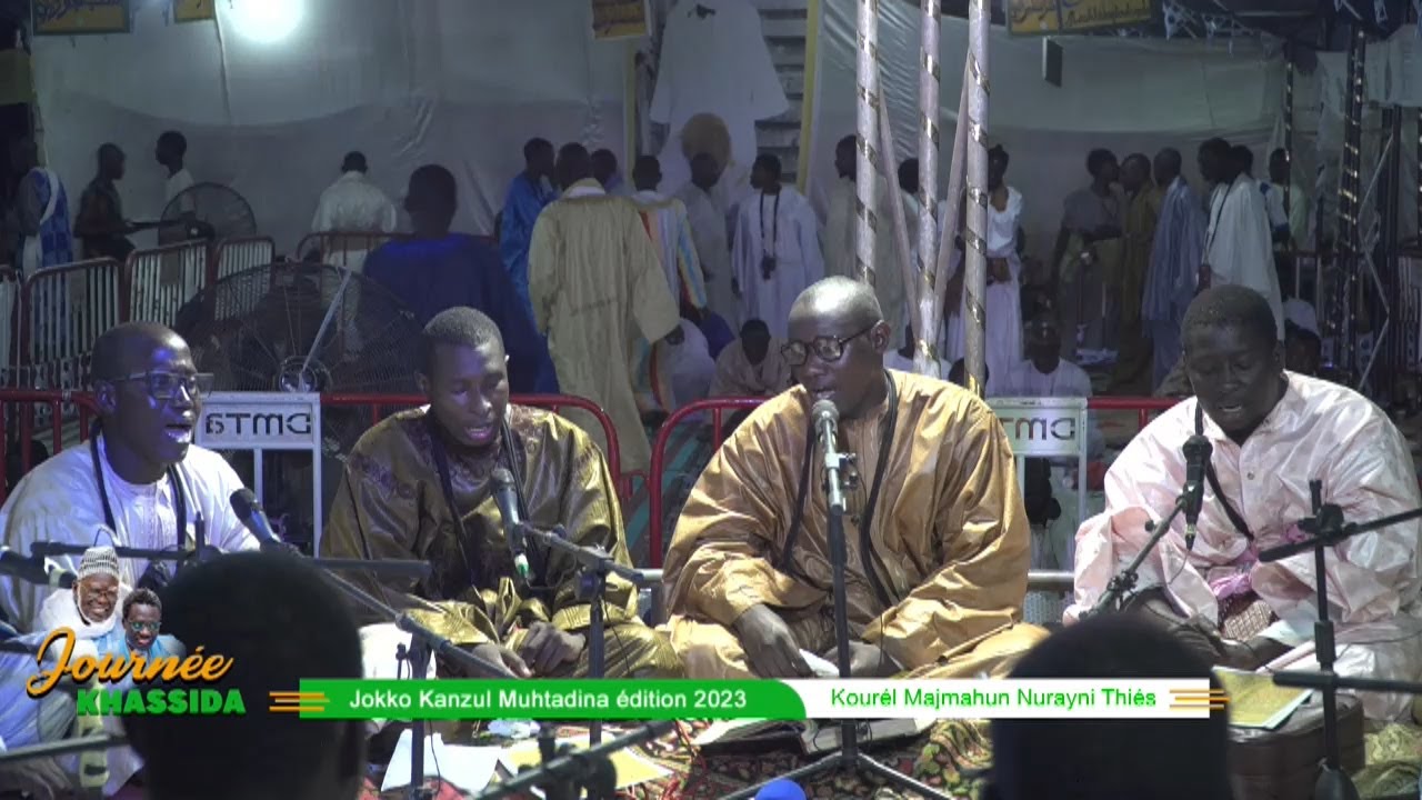 kourel Majmahun Nureyni Thies Journée Khassida Jokko Kanjul Muhtadina ...