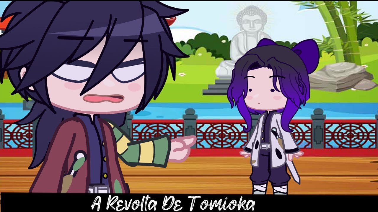 || A revolta de Tomioka\Meme GC|| - YouTube
