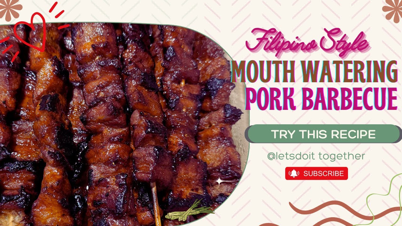 TRY THIS MOUTHWATERING PORK BARBECUE FILIPINO STYLE - YouTube