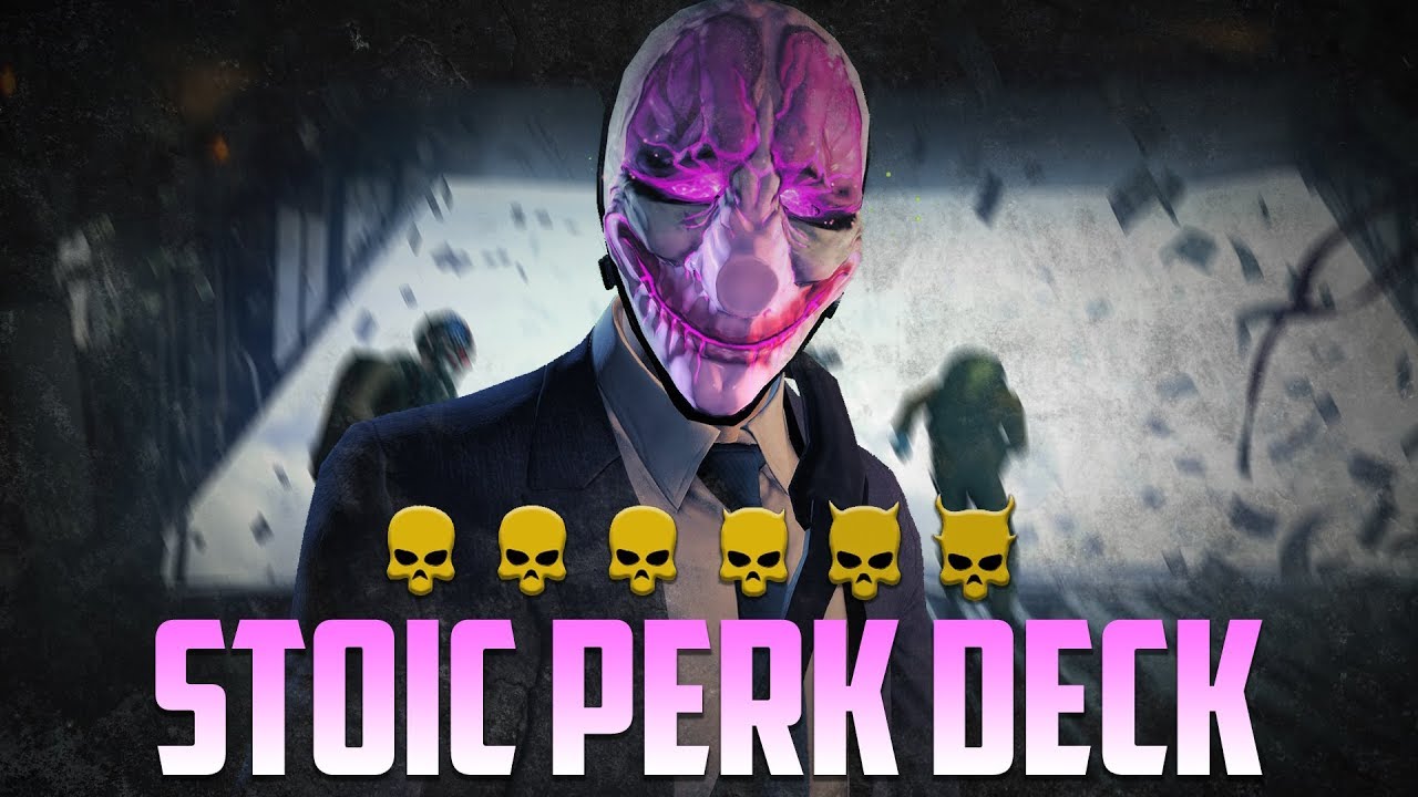 PAYDAY 2 - Stoic NERFED Build (One Down, Birth of Sky) - YouTube