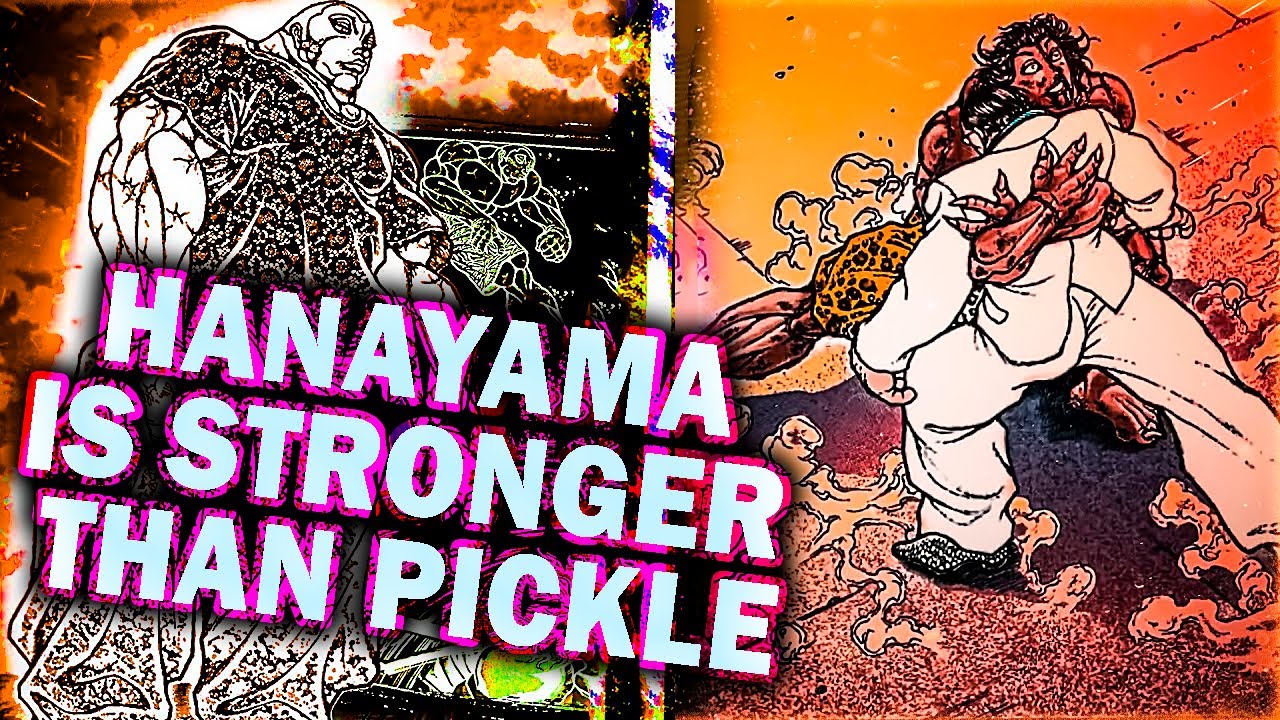 IS HANAYAMA STRONGER THAN PICKLE? IS HANAYAMA GOING TO FIGHT JACK ...