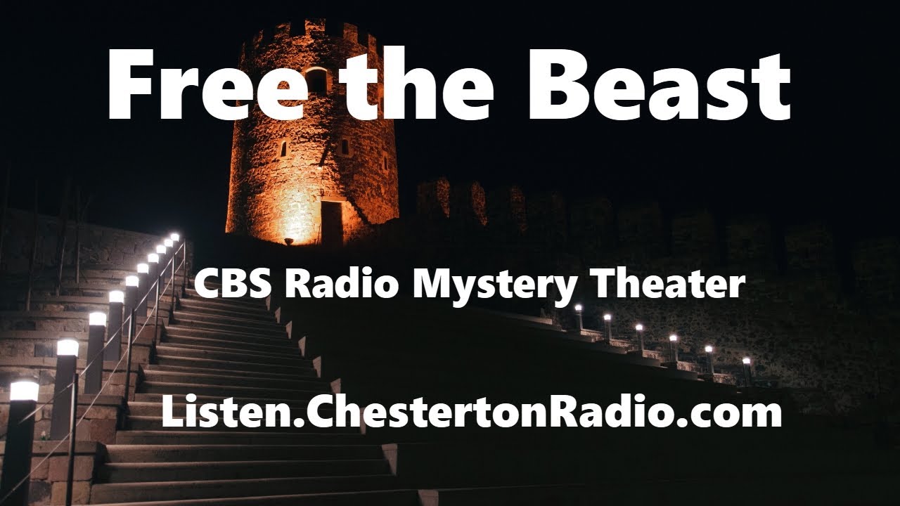Free the Beast - CBS Radio Mystery Theater - YouTube