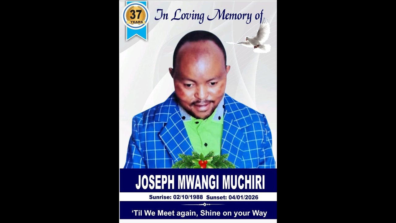 JOSEPH MWANGI MUCHIRI SEND OFF - YouTube