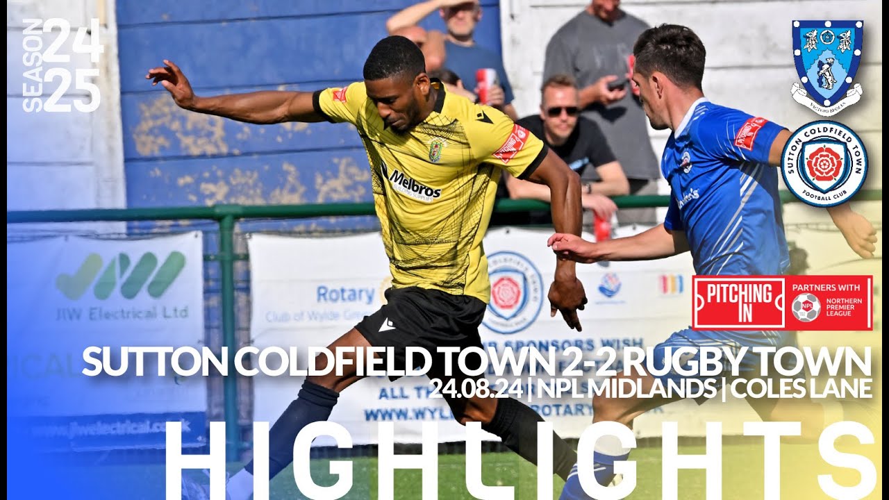 Sutton Coldfield Town 2-2 Rugby Town - 24/08/24 - Northern Premier ...