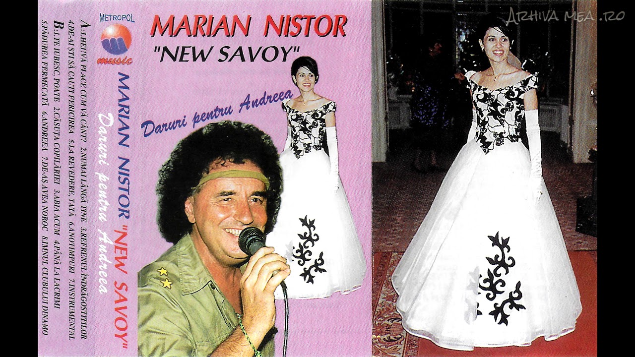 Marian Nistor "New Savoy" - Daruri pentru Andreea (album) - YouTube