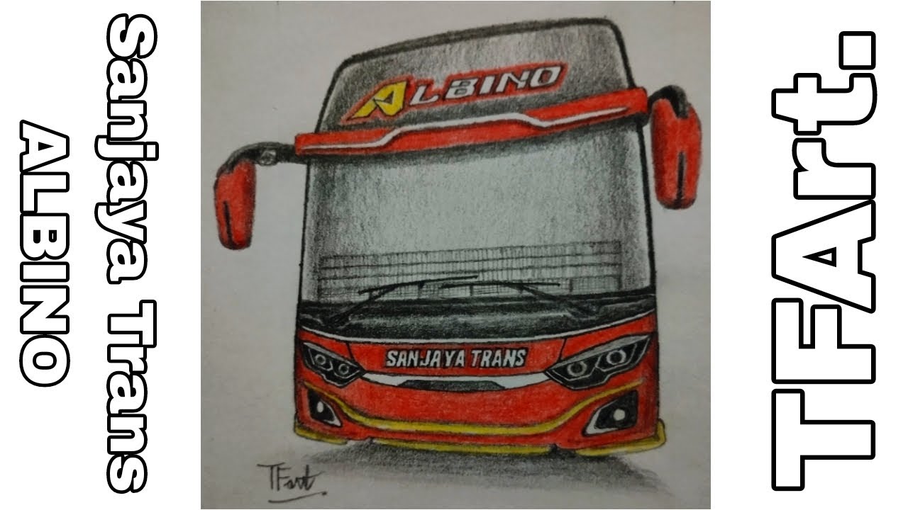 Menggambar Bus Albino | TFArt. #gambarbus #sanjayatrans #albino - YouTube
