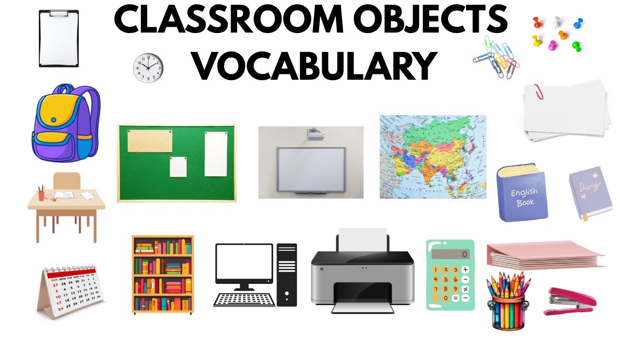 Classroom objects vocabulary | Their Uses in English |Learn English ...
