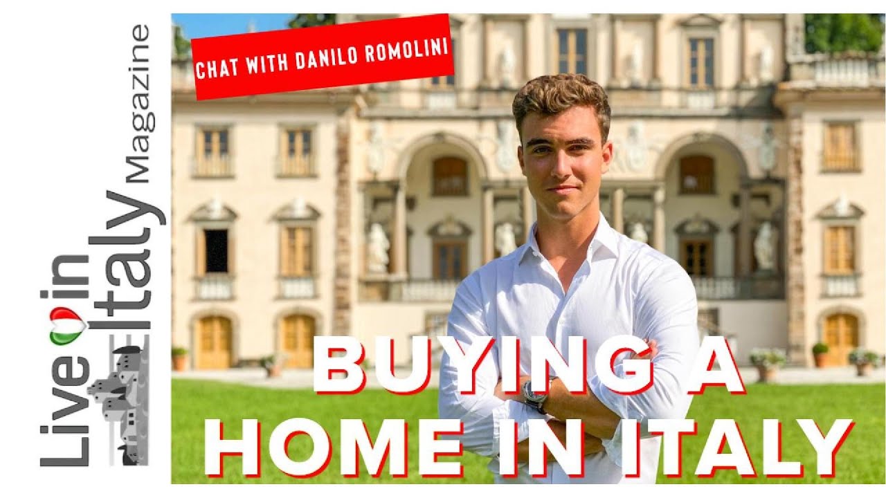 Buying Property in Italy with YouTube’s Danilo Romolini @Romolini ...