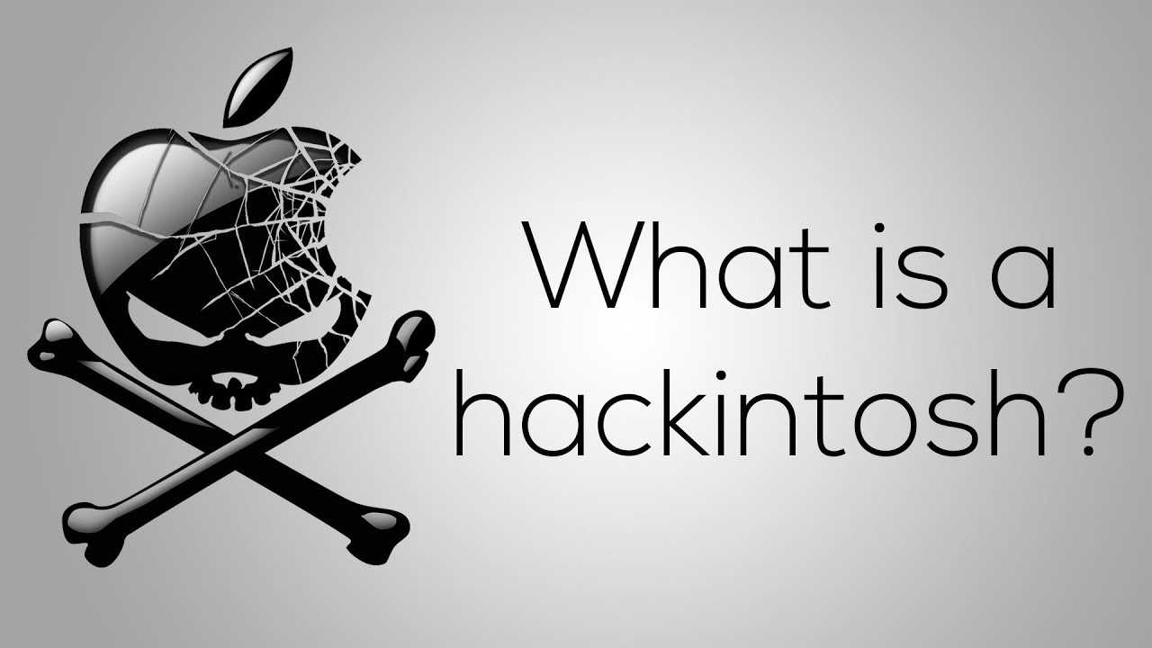 What is a HACKINTOSH? - YouTube