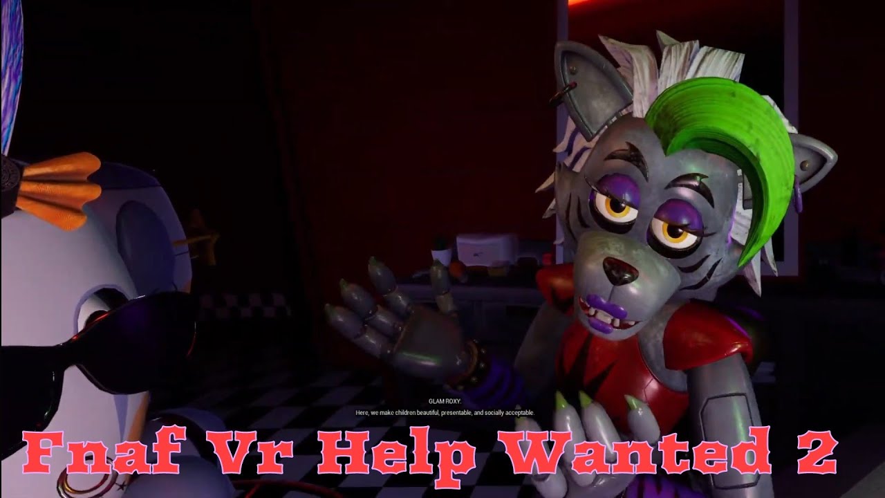Fnaf Vr Help Wanted 2: Part 1 - YouTube