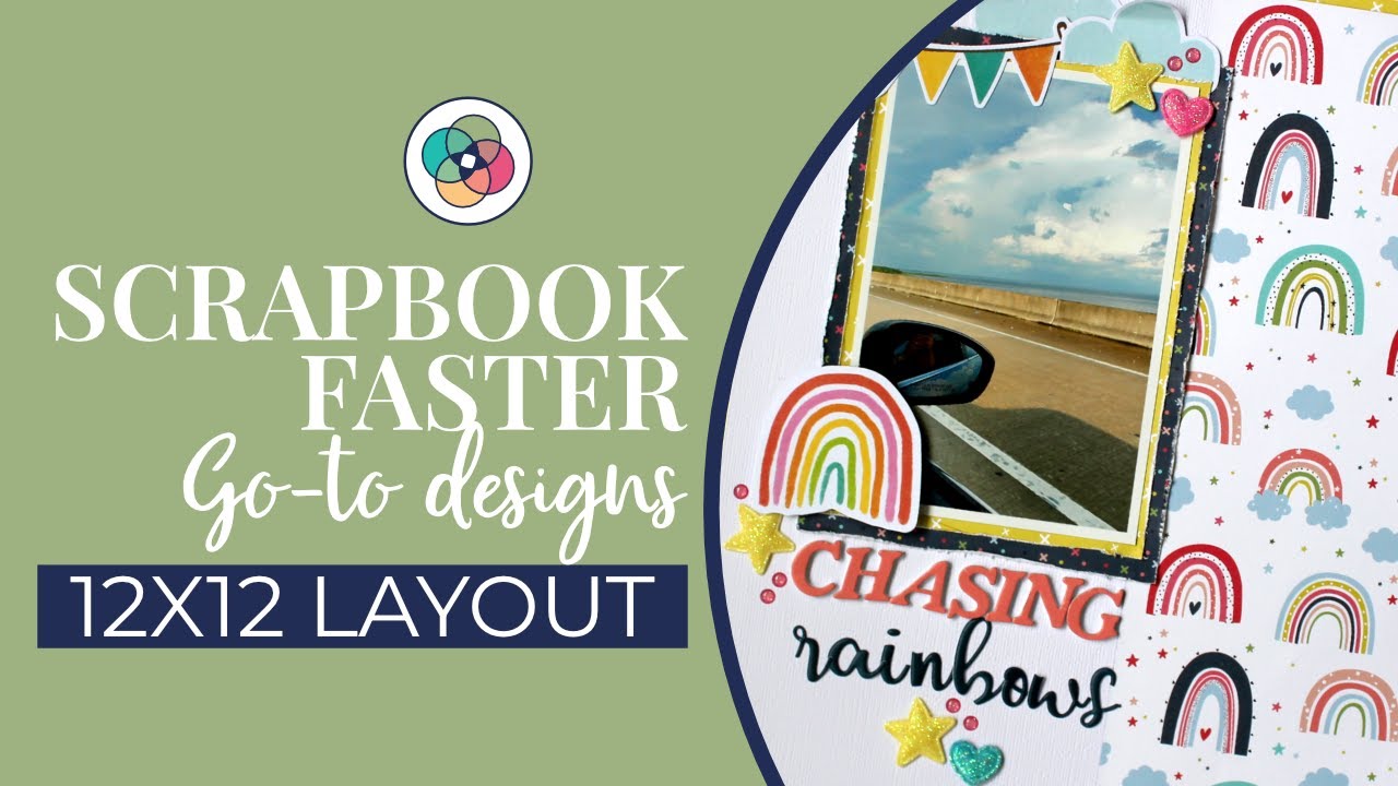 Scrapbook Process Video | Scrapbook Faster: A Go-to Design Upgraded ...