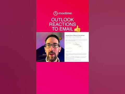 Microsoft Outlook Reactions To Email Messages 👍 - YouTube