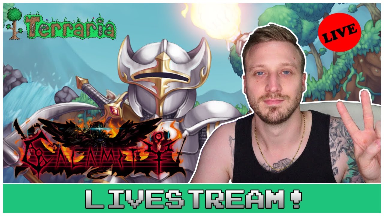 Terraria Calamity Mod First Playthrough - Livestream #8 - Back at it ...