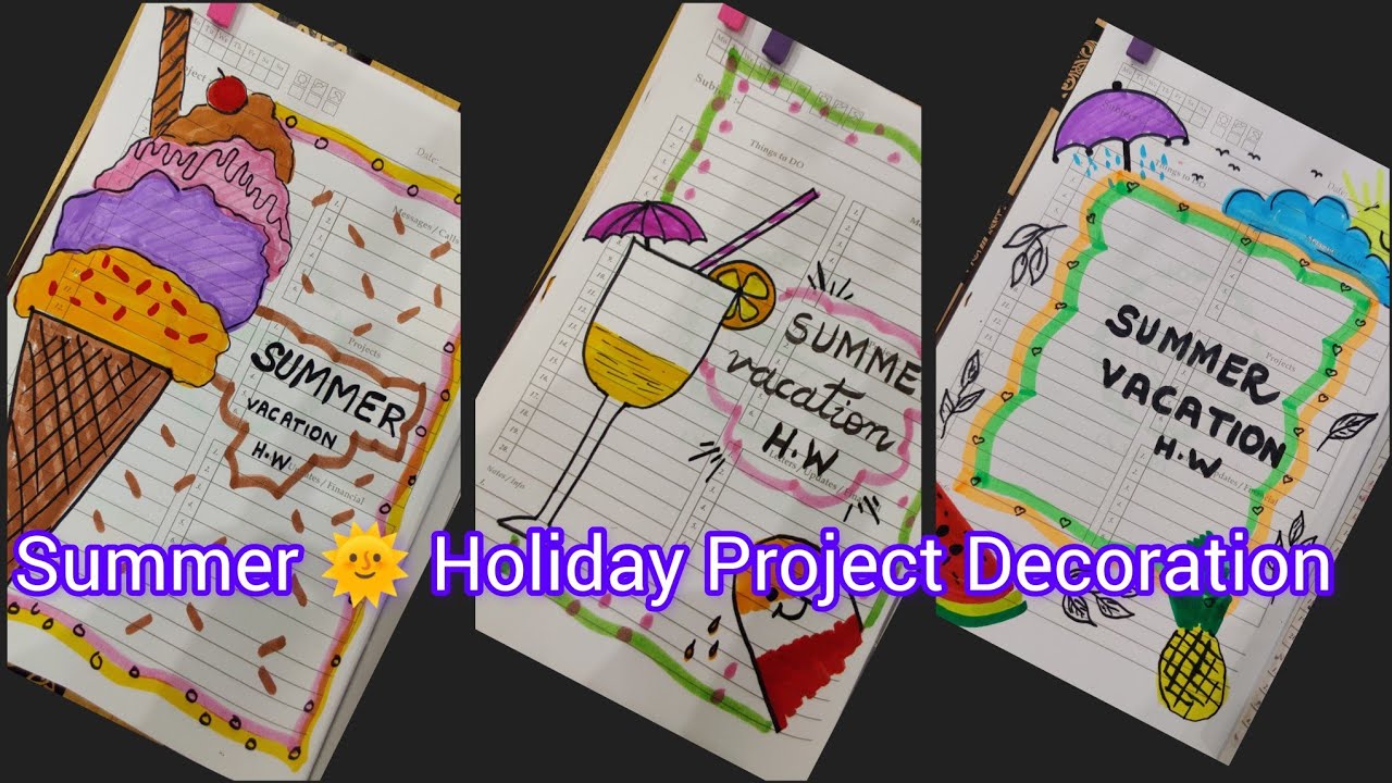 Beautiful project border designs||Summer holidays home work front page ...