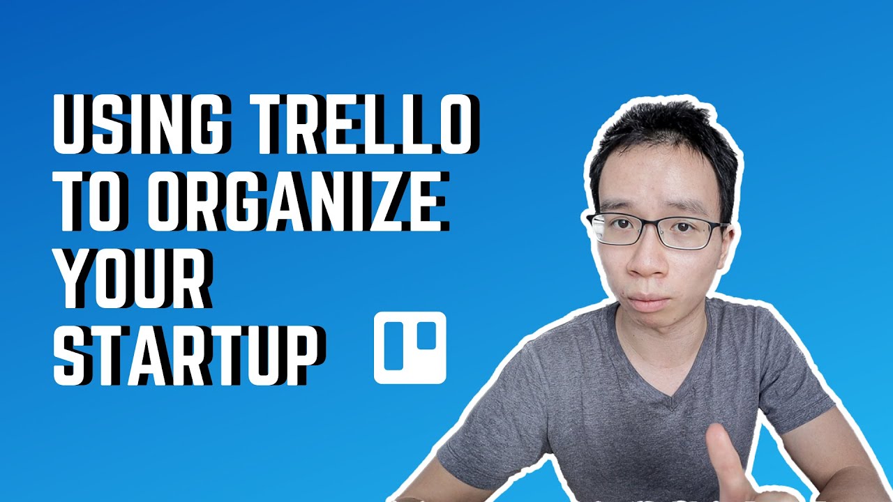 Using Trello in 2020 to Organize Your Product Development Cycles - YouTube