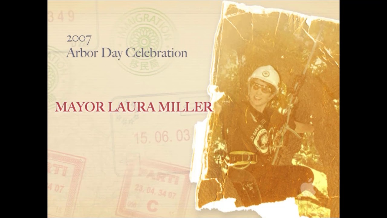 2007 Apr 27th- Arbor Day Celebration Music for Mayor Laura Miller Video ...