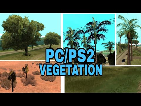GTA SA ANDROID: Original PC/PS2 Vegetation Mod - YouTube