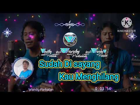 Sudah di sayang kau menghilang