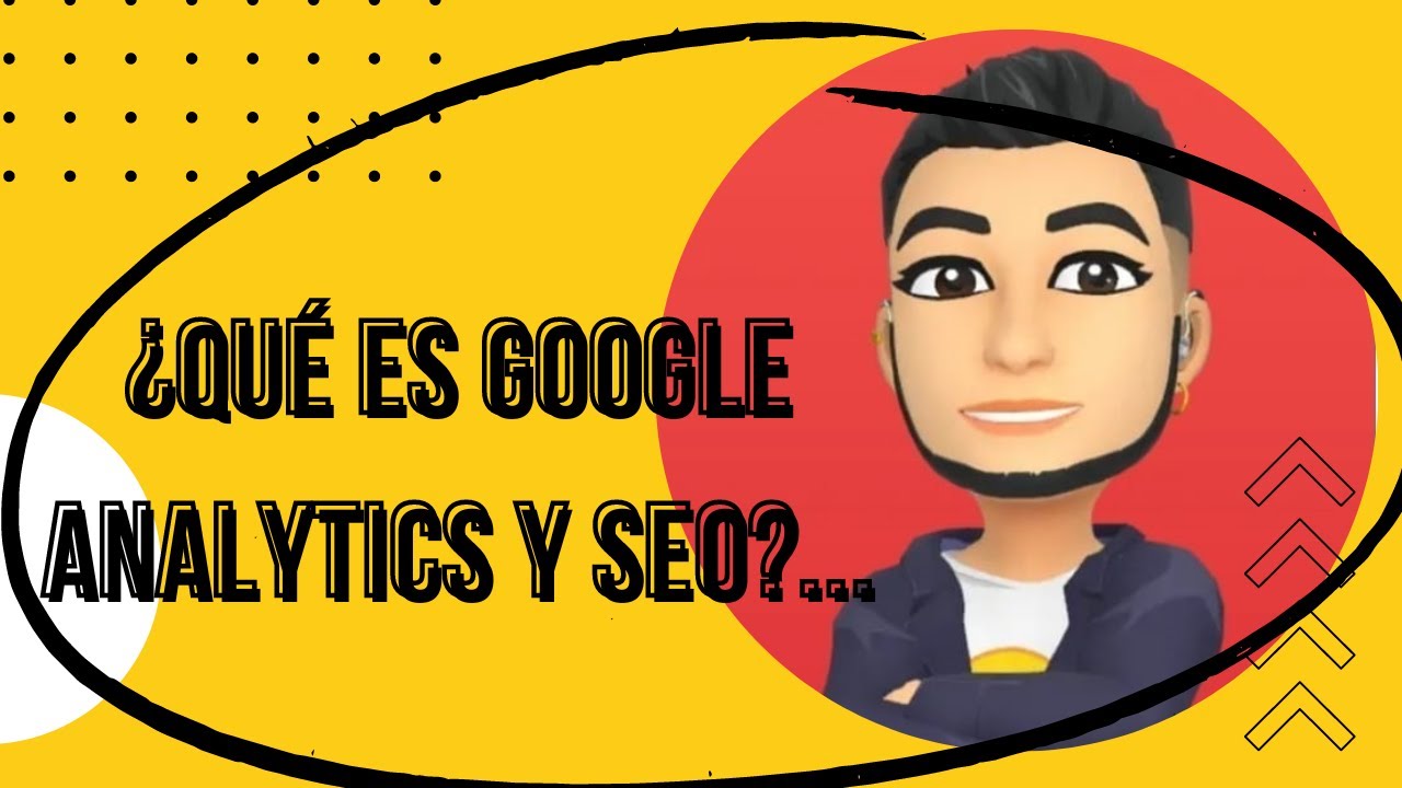 ¿Qué es google analytics y para que sirve ? - YouTube