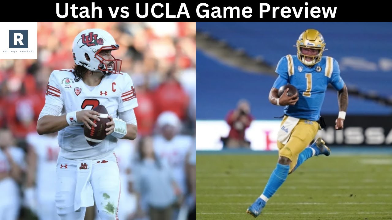 Utah vs UCLA Game Preview College Football - YouTube