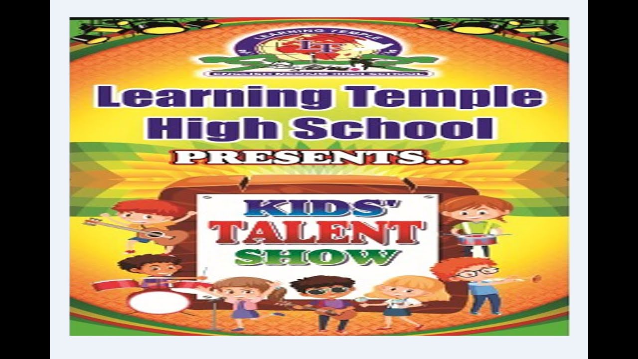 Learning Temple High School PRESENTS... KIDS TALELNT SHOW 2025 - YouTube