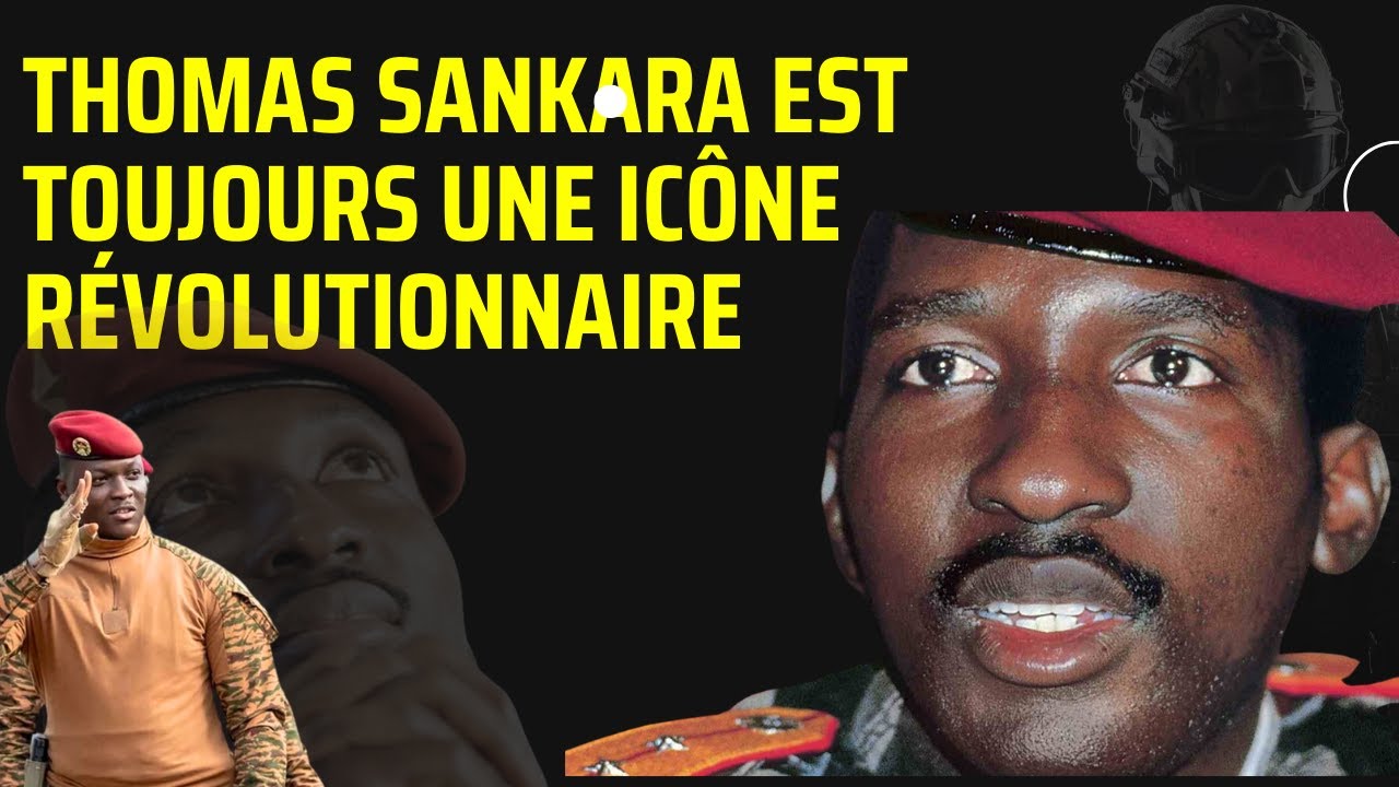 Pourquoi Thomas Sankara est toujours une icône révolutionnaire ?" # ...