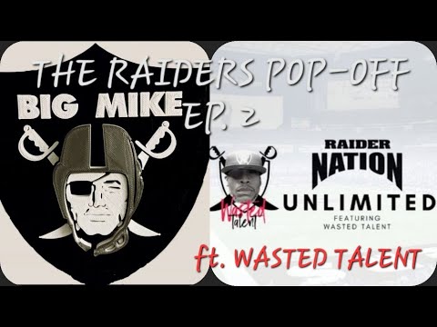 RAIDERS POP-OFF EP. 2 | FT. WASTED TALENT - YouTube
