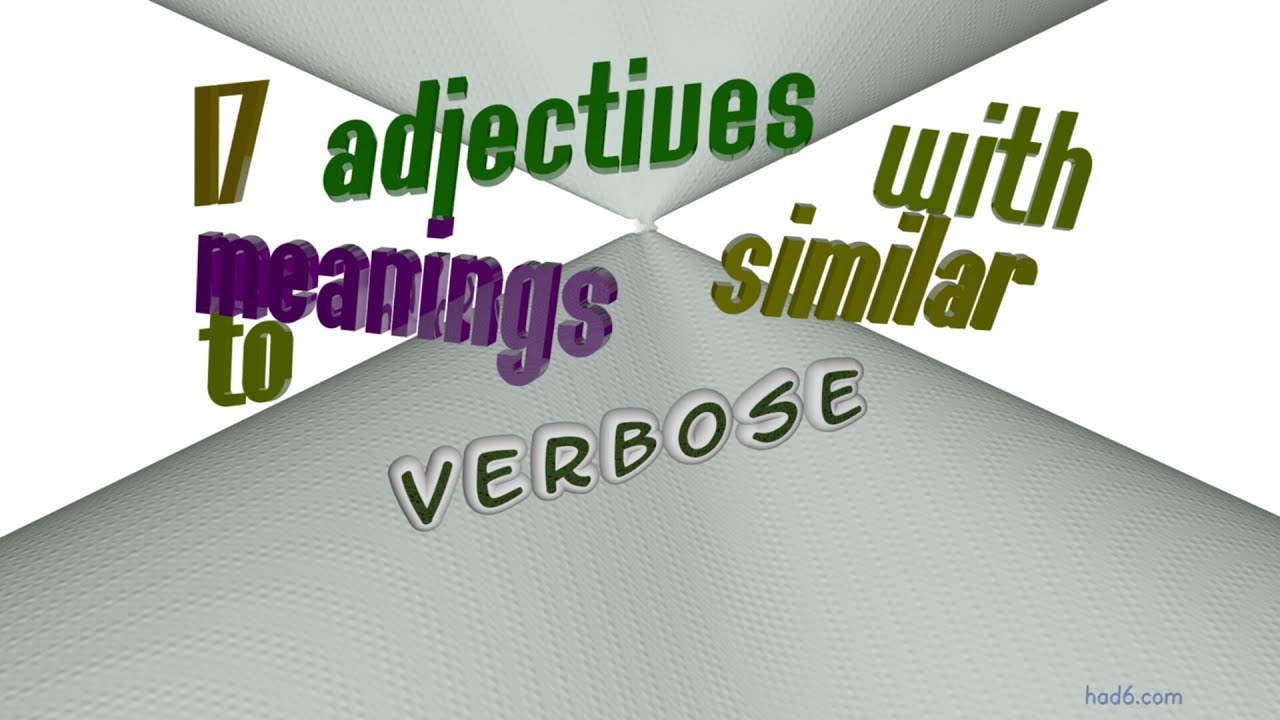 Verbose 19 Adjectives Which Are Synonym Of Verbose sentence Examples verbose-19-adjectives-which-are-synonym-of-verbose-sentence-examples
