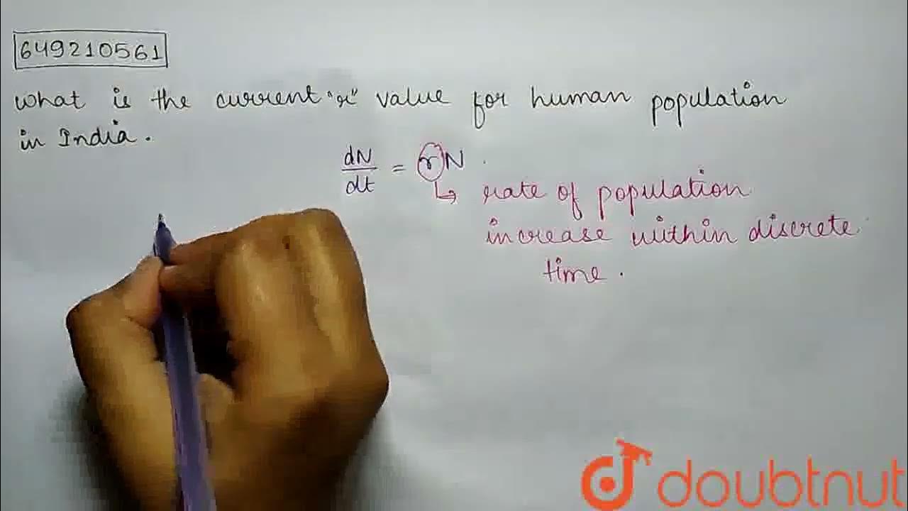 What is the current r value for human population in India\r\n | CLASS 12 | WEB QUESTIONS | BIOLO ...