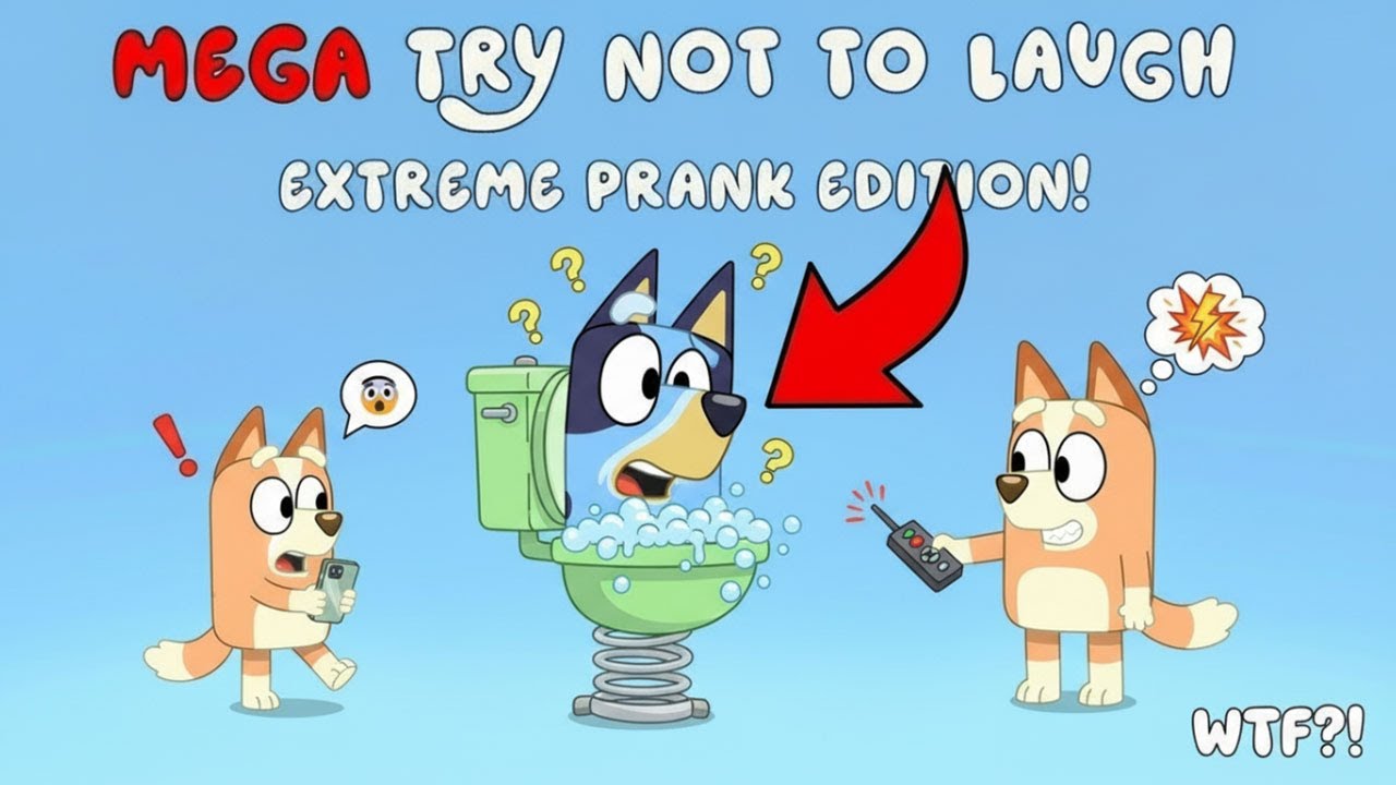 BLUEY YTP MEGA TRY NOT TO LAUGH - SO FUN TO BE REAL - YouTube