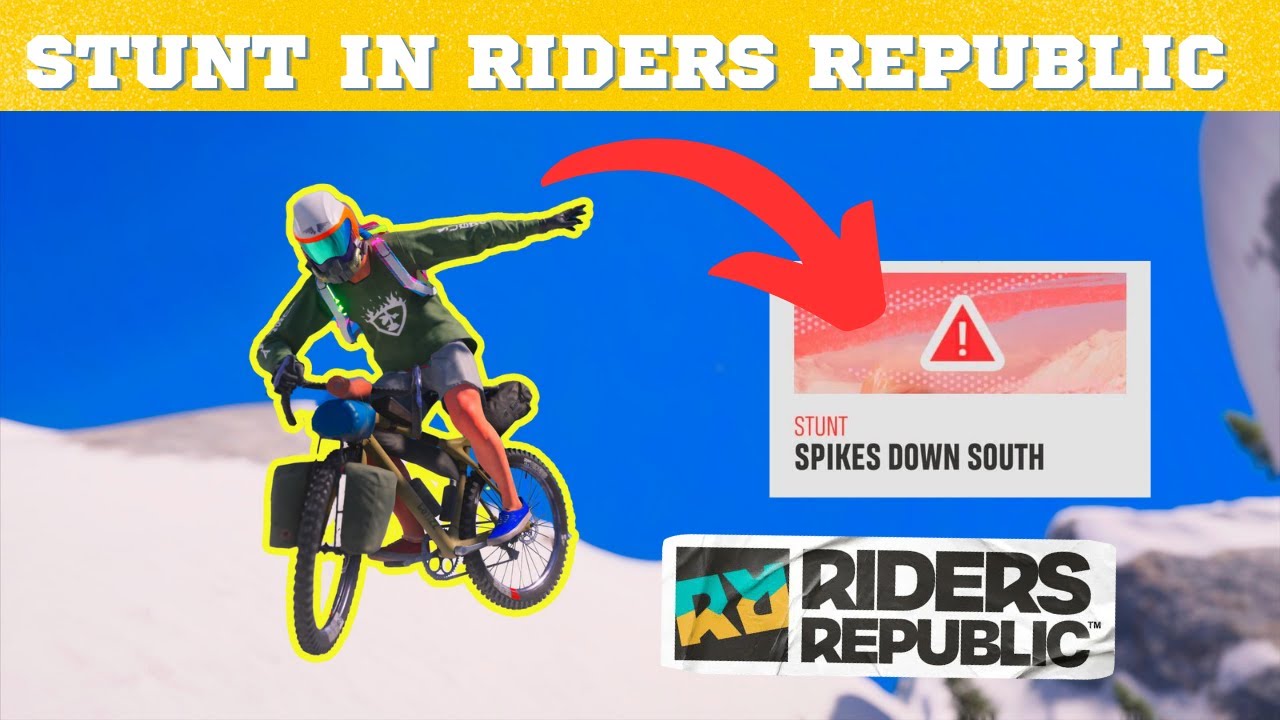 Spikes Down South STUNT - Riders Republic #ridersrepublic - YouTube