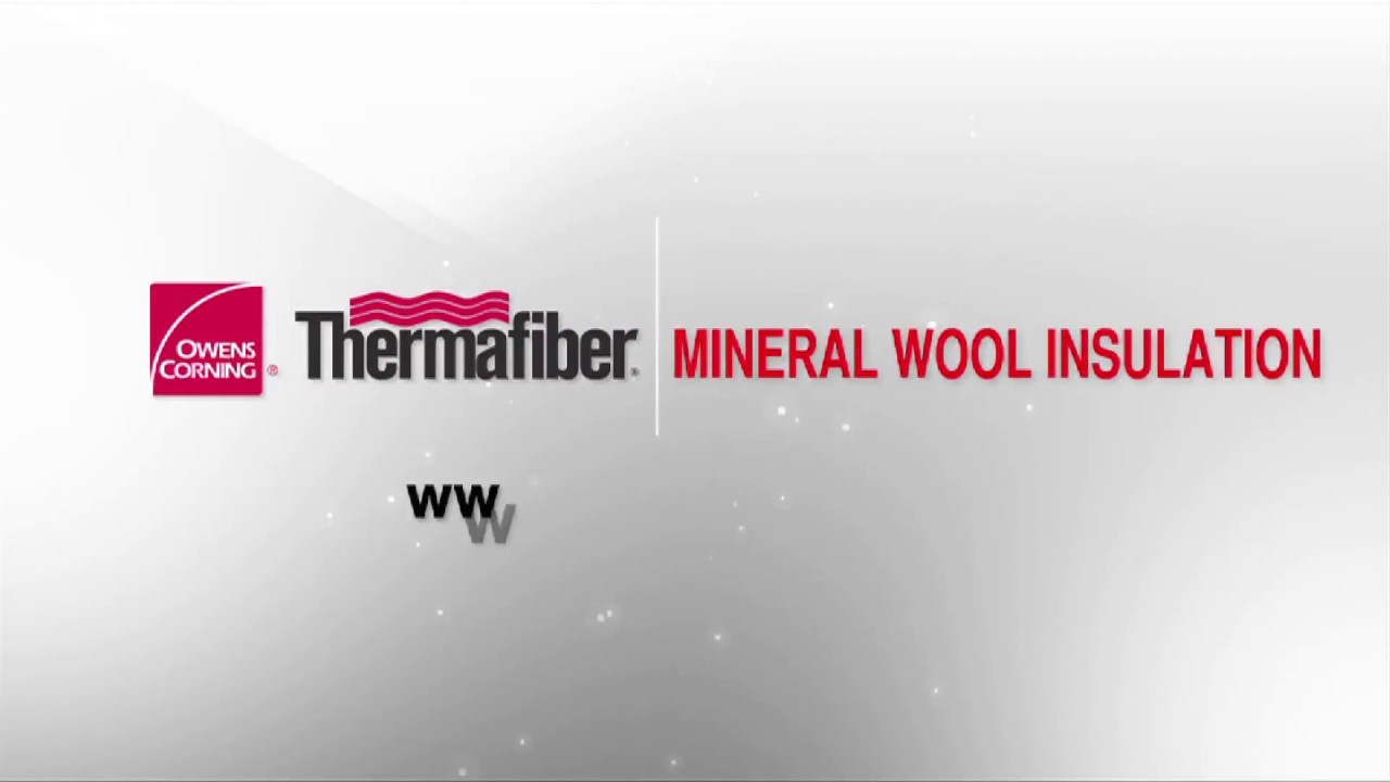 Thermafiber® Mineral Wool Insulation - YouTube