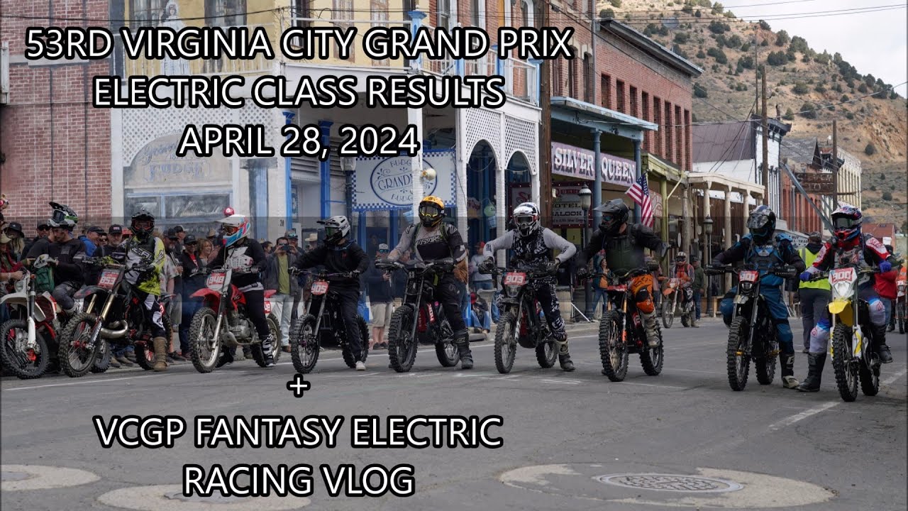 Virginia City Grand Prix 2024 Electric Class Results + VCGP Fantasy ...