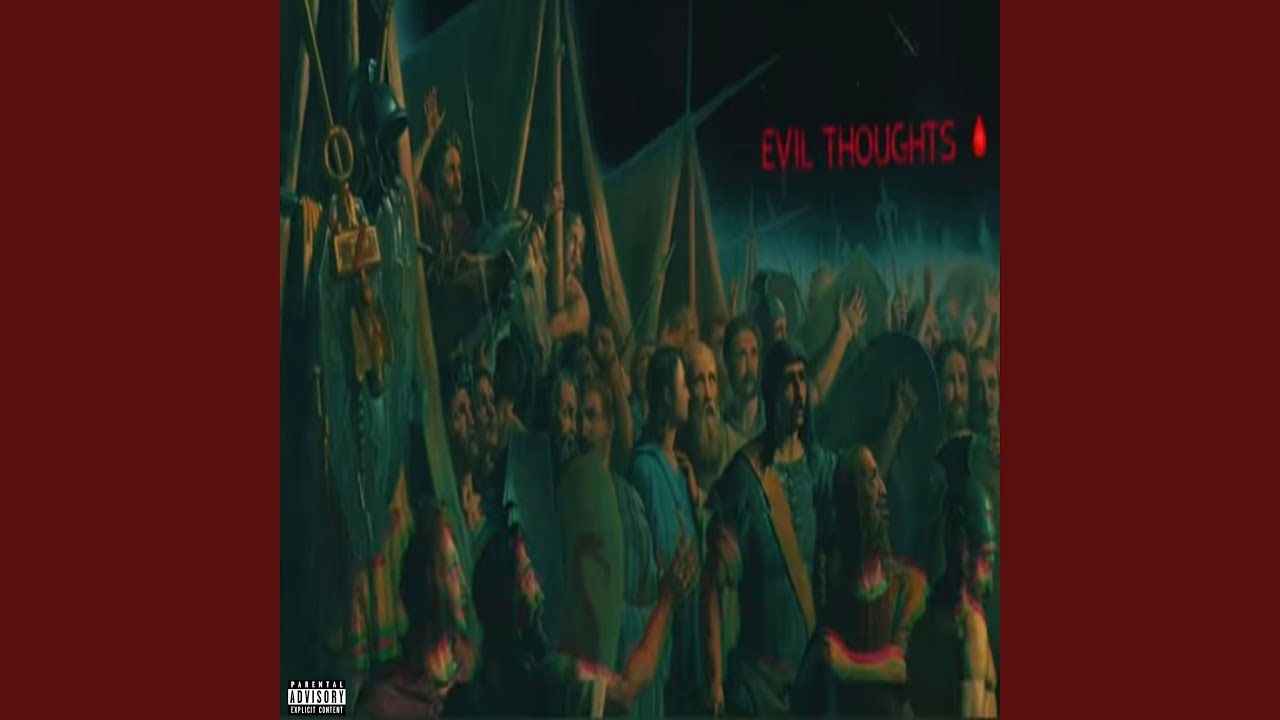 Evil Thoughts - YouTube Music