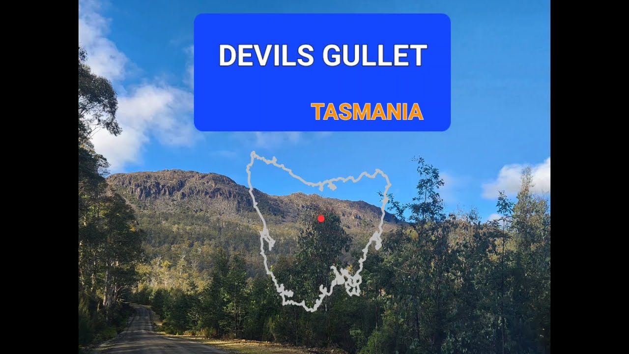 Devils Gullet TASMANIA - YouTube