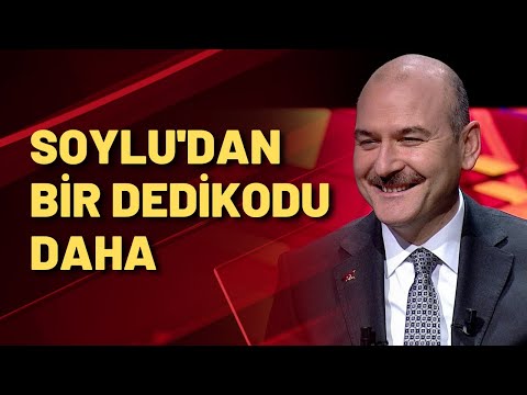 SOYLU'DAN BİR DEDİKODU DAHA | \