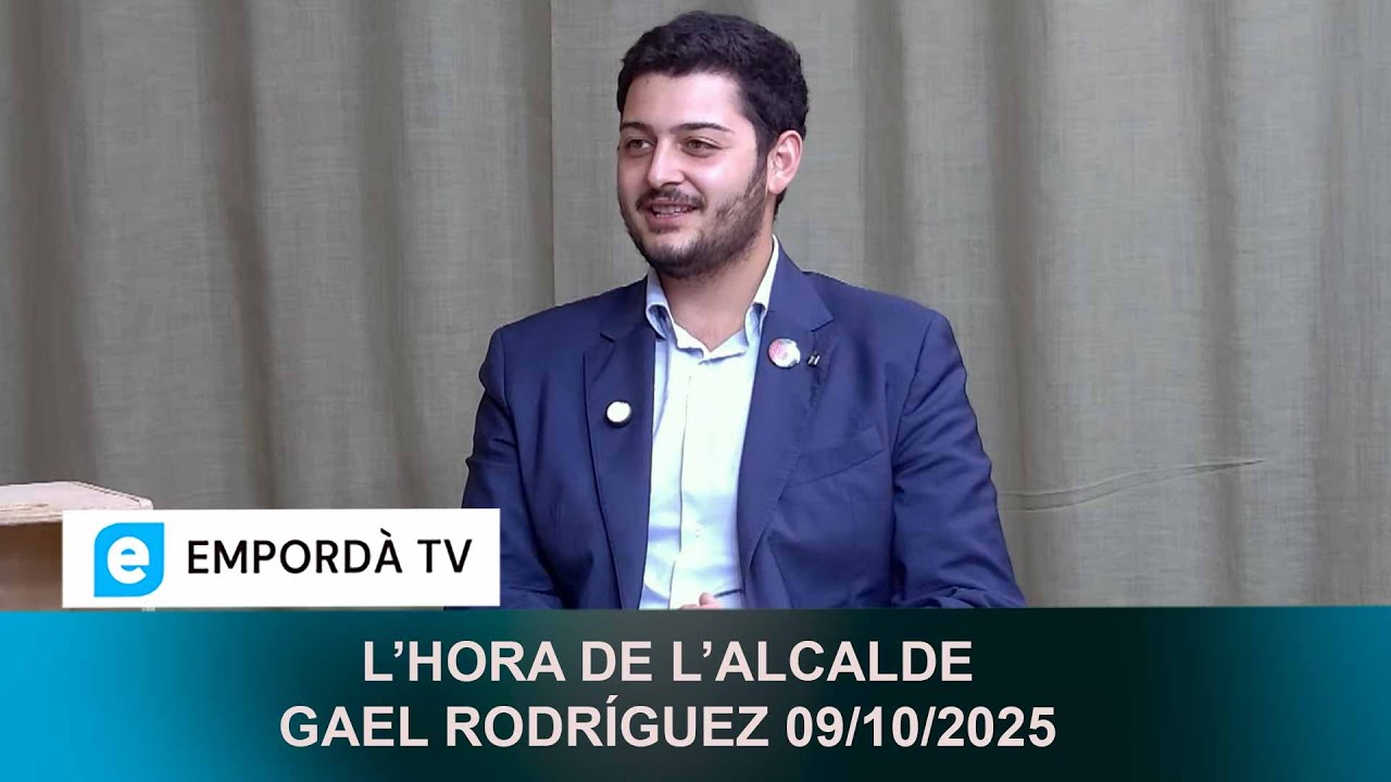 L'HORA DE L'ALCALDE-Gael Rodríguez 09/10/2025 - YouTube