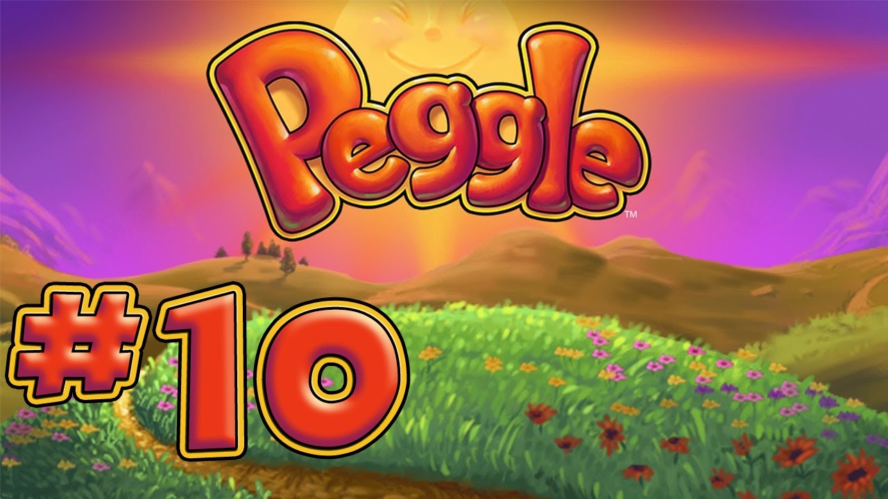 Let's Play "Peggle" [Episode 10] "Lord Cinderbottom" - YouTube