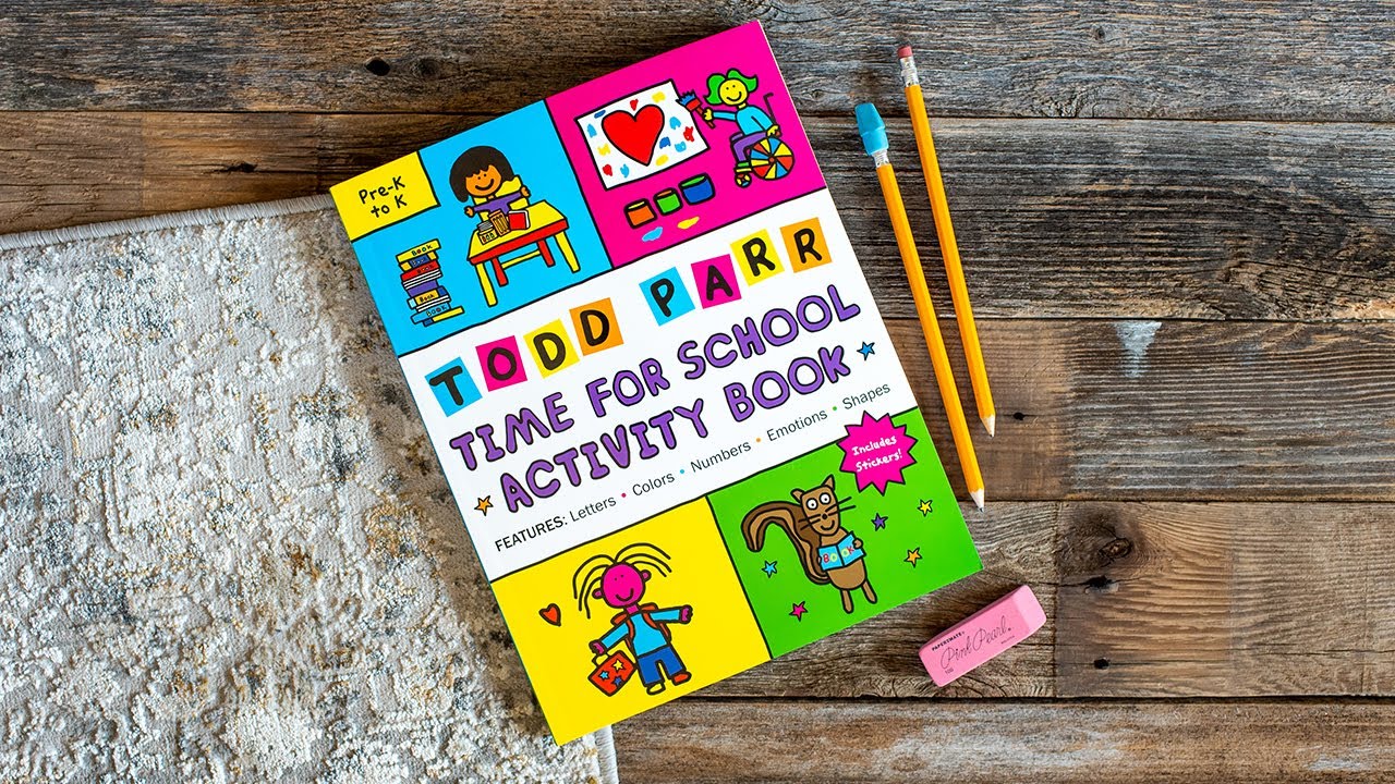 Todd Parr's TIME FOR SCHOOL ACTIVITY BOOK Flip-Through - YouTube